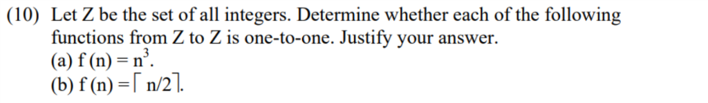 Solved (10) Let Z be the set of all integers. Determine | Chegg.com