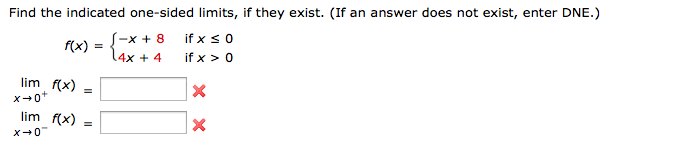 Solved Find the indicated one-sided limits, if they exist. | Chegg.com