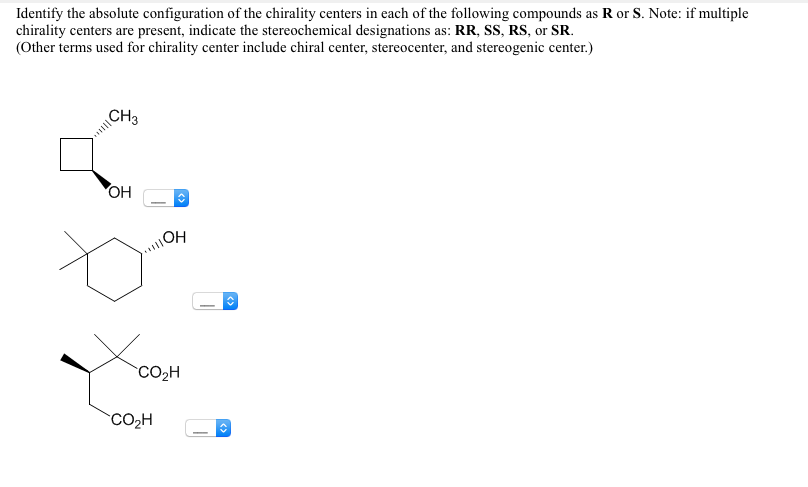 Solved Identify the absolute configuration of the chirality | Chegg.com
