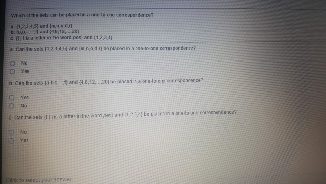 Solved Which of the sets can be placed in a one-to-one | Chegg.com