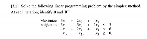Solved Solve the following linear programming problem by the | Chegg.com