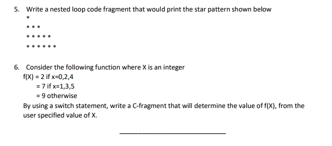Solved 5. Write a nested loop code fragment that would print | Chegg.com