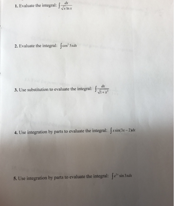 Solved Evaluate the integral: integral dx/Squareroot x ln | Chegg.com