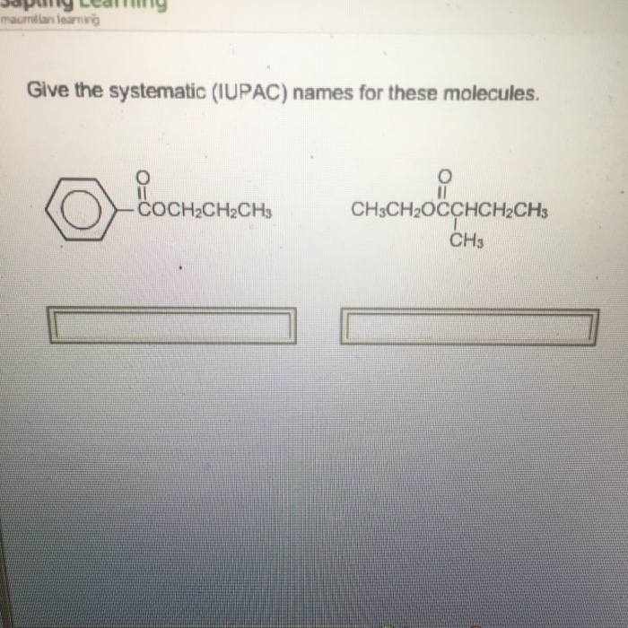Solved maumilanlearnino Give the systematic (IUPAC) names | Chegg.com