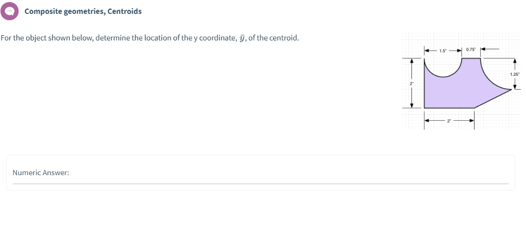 Solved Composite geometries, Centroids For the object shown | Chegg.com