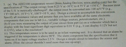 Solved 5. (a) The AD22100 temperature sensor (from Analog | Chegg.com
