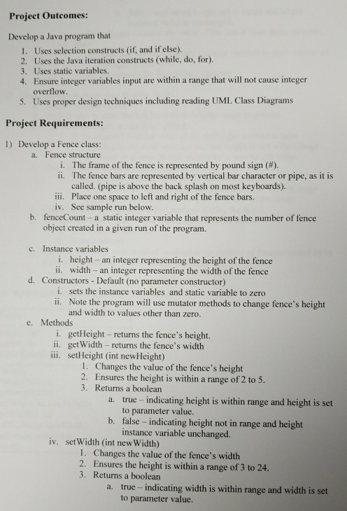 Solved Project Outcomes: Develop a Java program that 1. Uses | Chegg.com