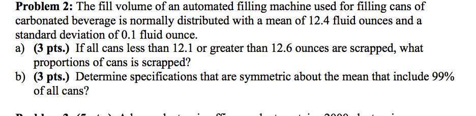 Solved The fill volume of an automated filling machine used | Chegg.com