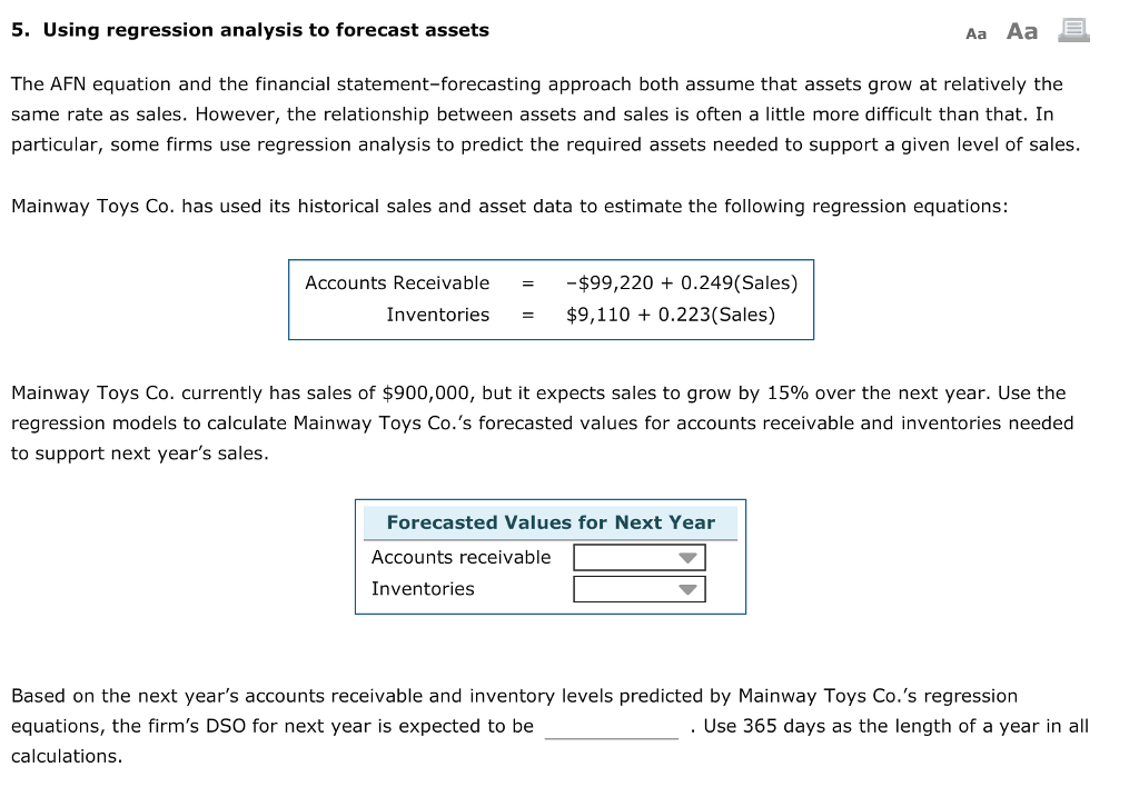 Solved 5. Using regression analysis to forecast assets The | Chegg.com
