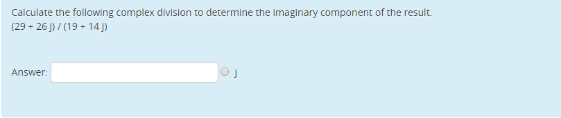 Solved Calculate the following complex division to determine | Chegg.com