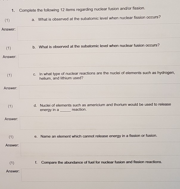 Solved 1. Complete the following 12 items regarding nuclear | Chegg.com