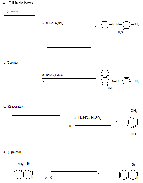 Solved 4. Fill in the boxes. a. (2 points) a. NaNO2 H.SO NIL | Chegg.com