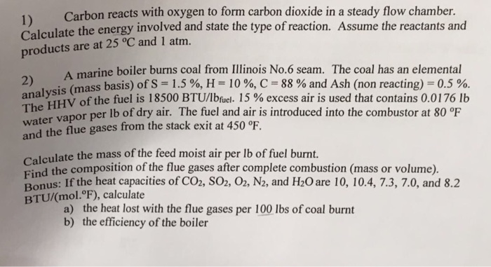Solved Carbon reacts with oxygen to form carbon dioxide in a | Chegg.com