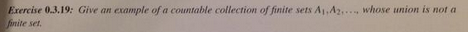 Solved Find an example of a countable collection of finite | Chegg.com