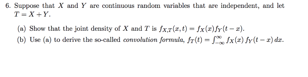Solved 6. Suppose that X and Y are continuous random | Chegg.com