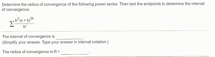 Solved Determine the radius of convergence of the following | Chegg.com