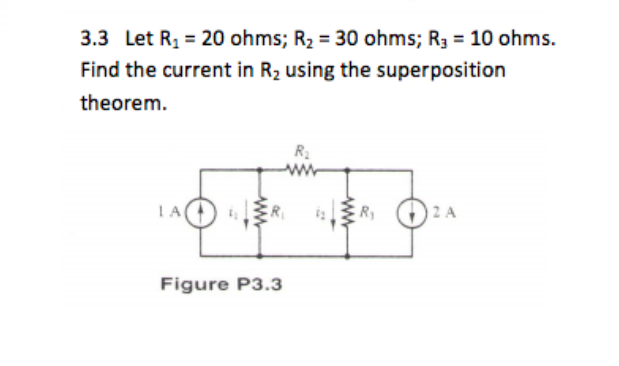 Solved 3.3 Let R1 20 ohms; R2 30 ohms; R3 10 ohms. Find the | Chegg.com