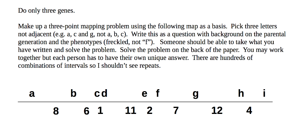 Solved Do only three genes. Make up a three-point mapping | Chegg.com