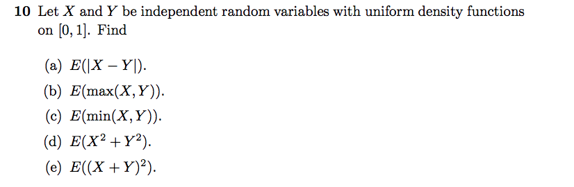 Solved 10 Let X and Y be independent random variables with | Chegg.com