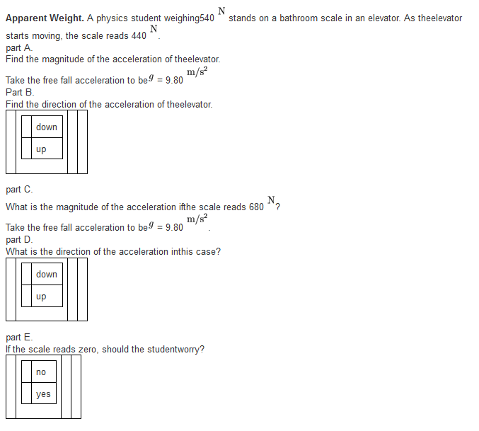 Solved Apparent Weight A physics student weighing540 N | Chegg.com
