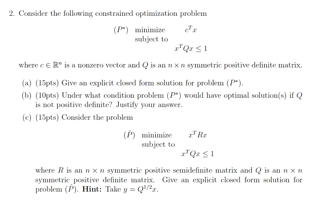2. Consider the following constrained optimization | Chegg.com