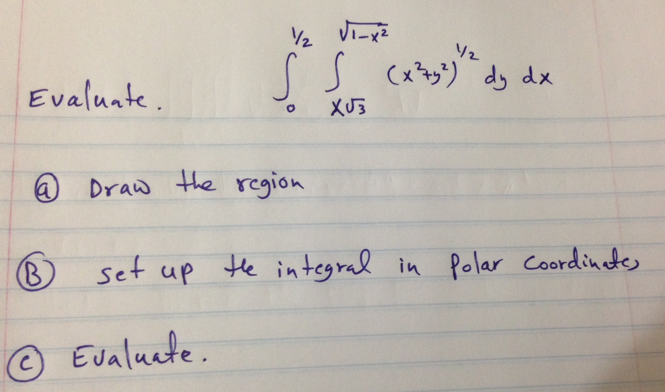 Solved Evaluate X2 Y2 1 2 Dy Dx Draw The Region Set