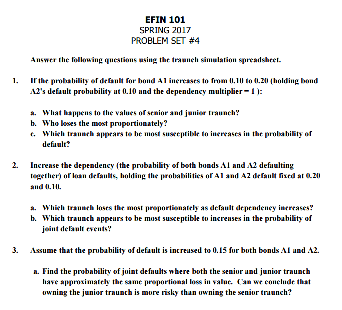 Solved Answer the following questions using the traunch | Chegg.com