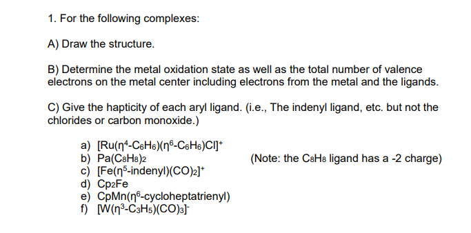 Solved 1. For the following complexes A) Draw the structure. | Chegg.com
