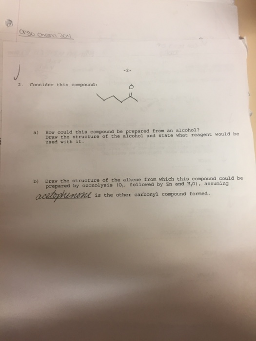 Solved: Consider This Compound: How Could This Compound Be... | Chegg.com