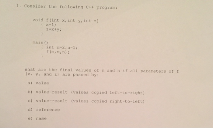 Consider the following C++ program: void f(int x, | Chegg.com