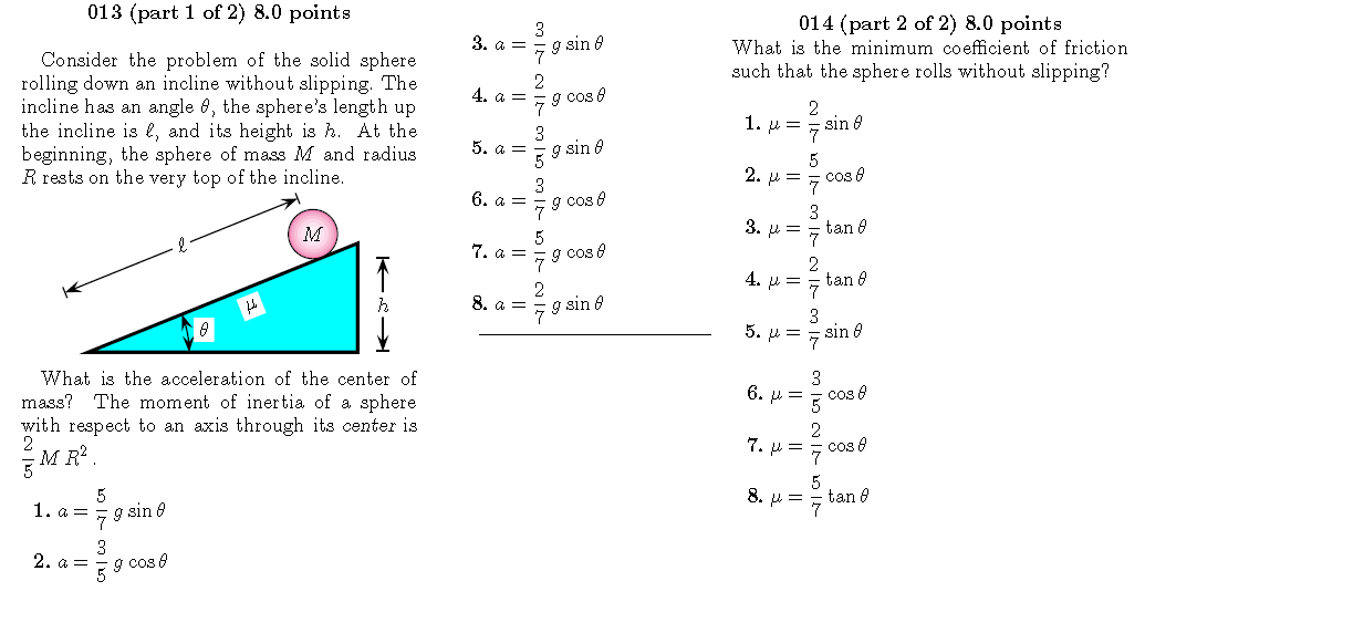 Solved Consider the problem of the solid sphere rolling down | Chegg.com
