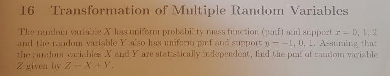 Solved 16 Transformation of Multiple Random Variables The | Chegg.com