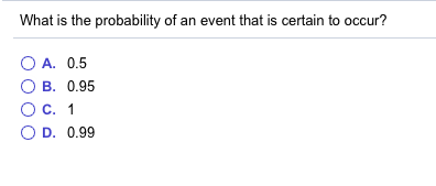 Solved What is the probability of an event that is certain | Chegg.com