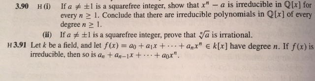 Solved If a ±l is a squarefree integer, show that xn-a is | Chegg.com