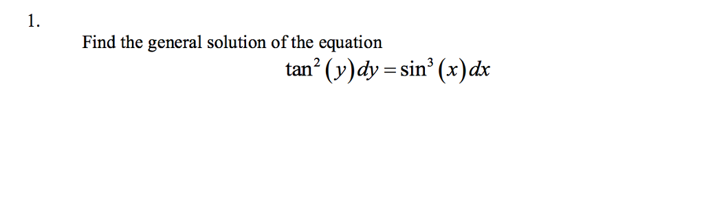 Solved Find the general solution of the equation tan^2 | Chegg.com