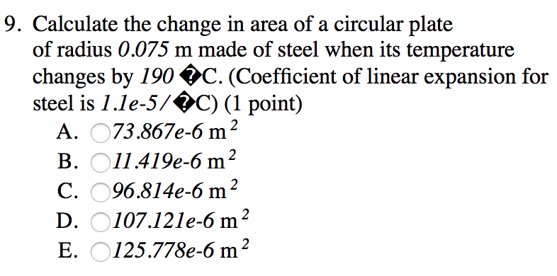Solved 9. Calculate the change in area of a circular plate | Chegg.com