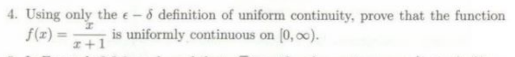 Solved 4. Using onl; the ε-δ definition of uniform | Chegg.com