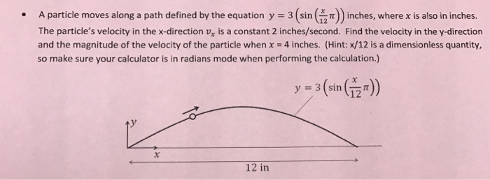 Solved A particle moves along a path defined by the equation | Chegg.com