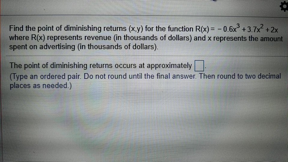 Solved Find the point of diminishing returns (x,y) for the | Chegg.com