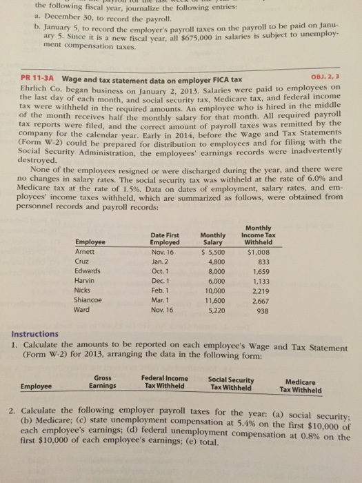 PR 11-3A Wage and tax statement data on employer FICA | Chegg.com