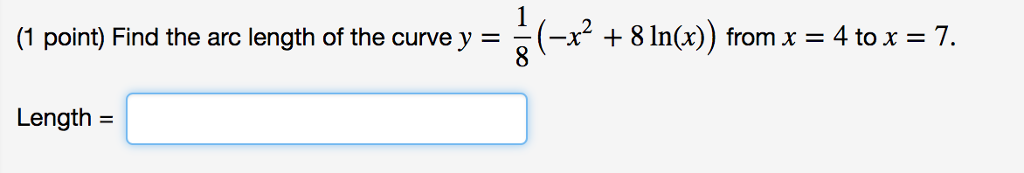 Solved Find the arc length of the curve y = 1/8 (-x^2 + 8 | Chegg.com