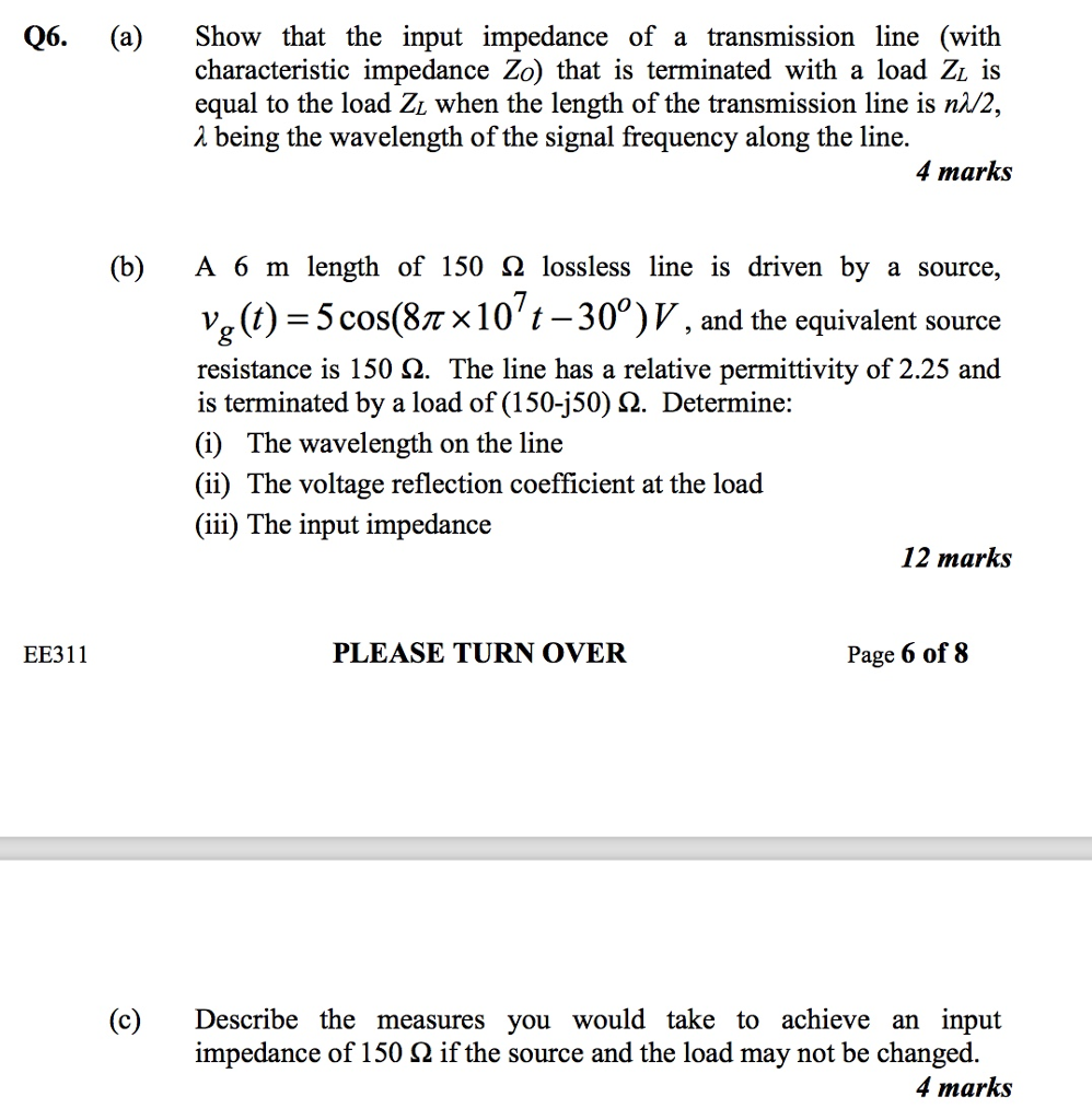 Solved (a) Show that the input impedance of a transmission | Chegg.com