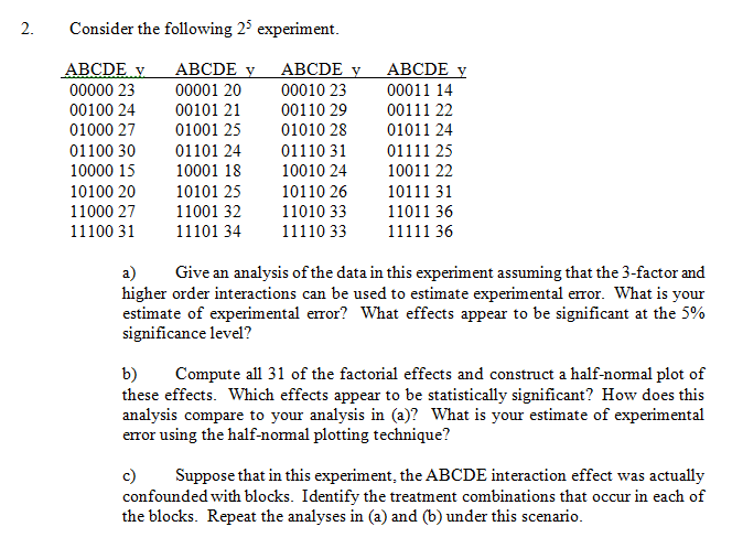 2. Consider the following 25 experiment ABCDE 00001 | Chegg.com