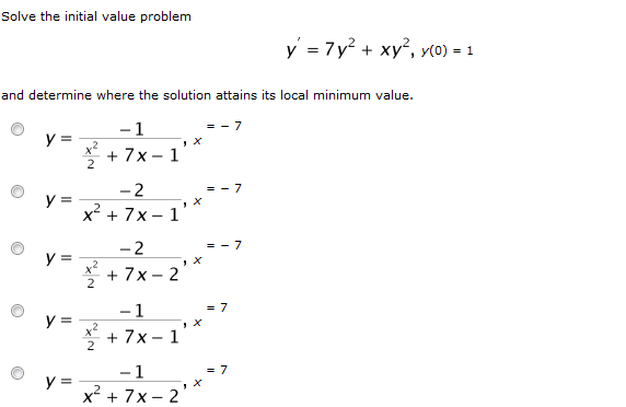 Solved Solve the initial value problem y' = 7y2 + xy2, y(0) | Chegg.com