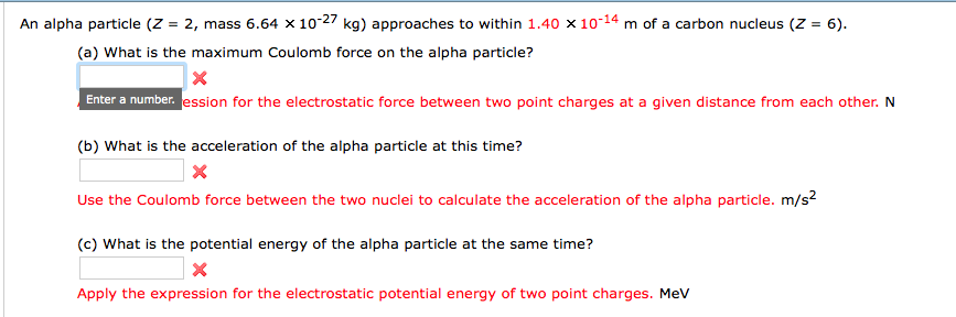 Solved An alpha particle (Z = 2, mass 6.64 times 10^-27 kg) | Chegg.com