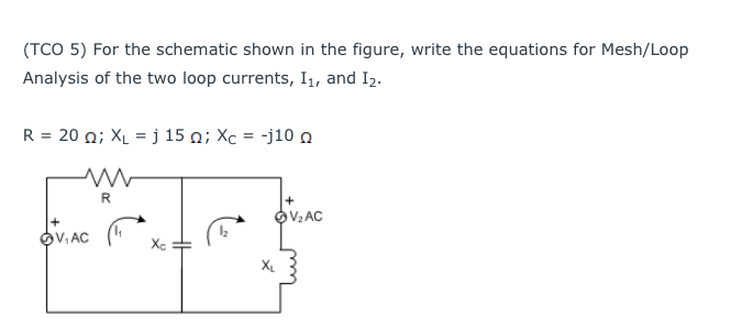 Solved For the schematic shown in the figure, write the | Chegg.com