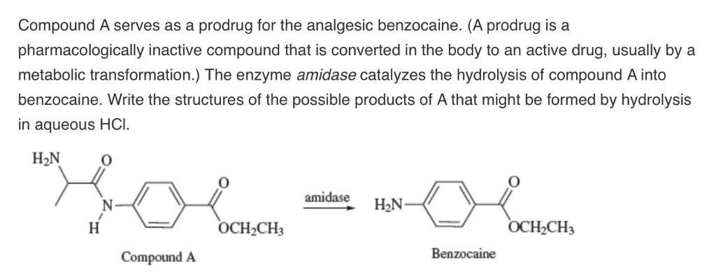 Solved Compound A serves as a prodrug for the analgesic | Chegg.com