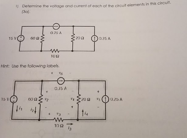 Solved uit. Determine the voltage and current of each of the | Chegg.com