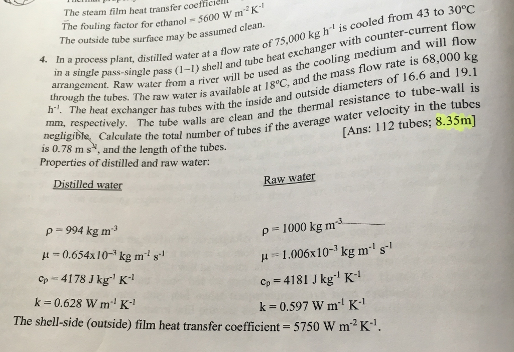 Solved In a process plant, distilled water at a flow rate of | Chegg.com