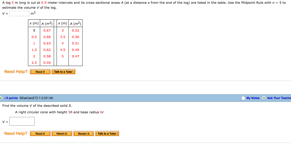Solved A log 5 m long is cut at 0.5-meter intervals and its | Chegg.com